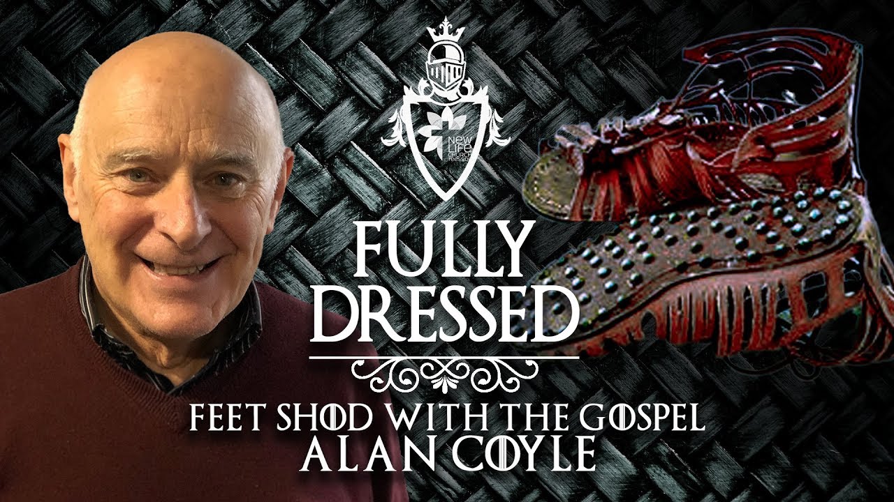 Feet shod with The Gospel - Alan Coyle - YouTube