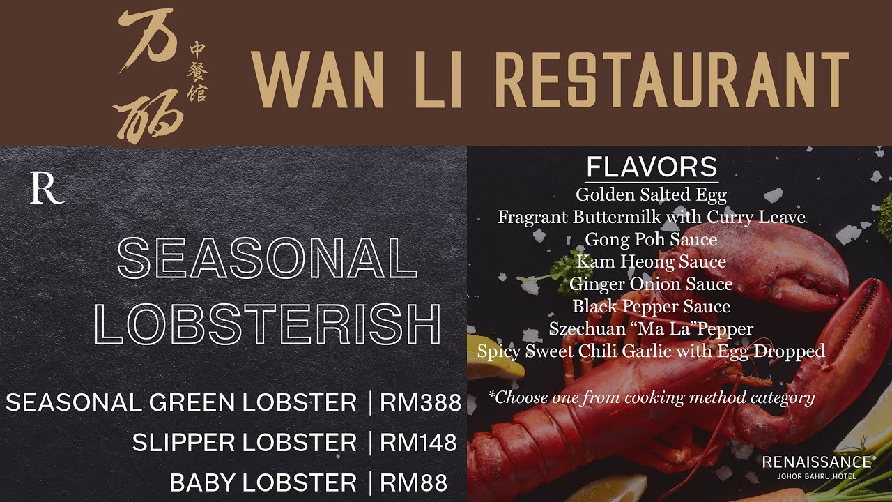 Wan Li Chinese Restaurant at Renaissance Johor Bahru Hotel - 𝗦𝗘𝗔𝗦𝗢𝗡𝗔𝗟 ...