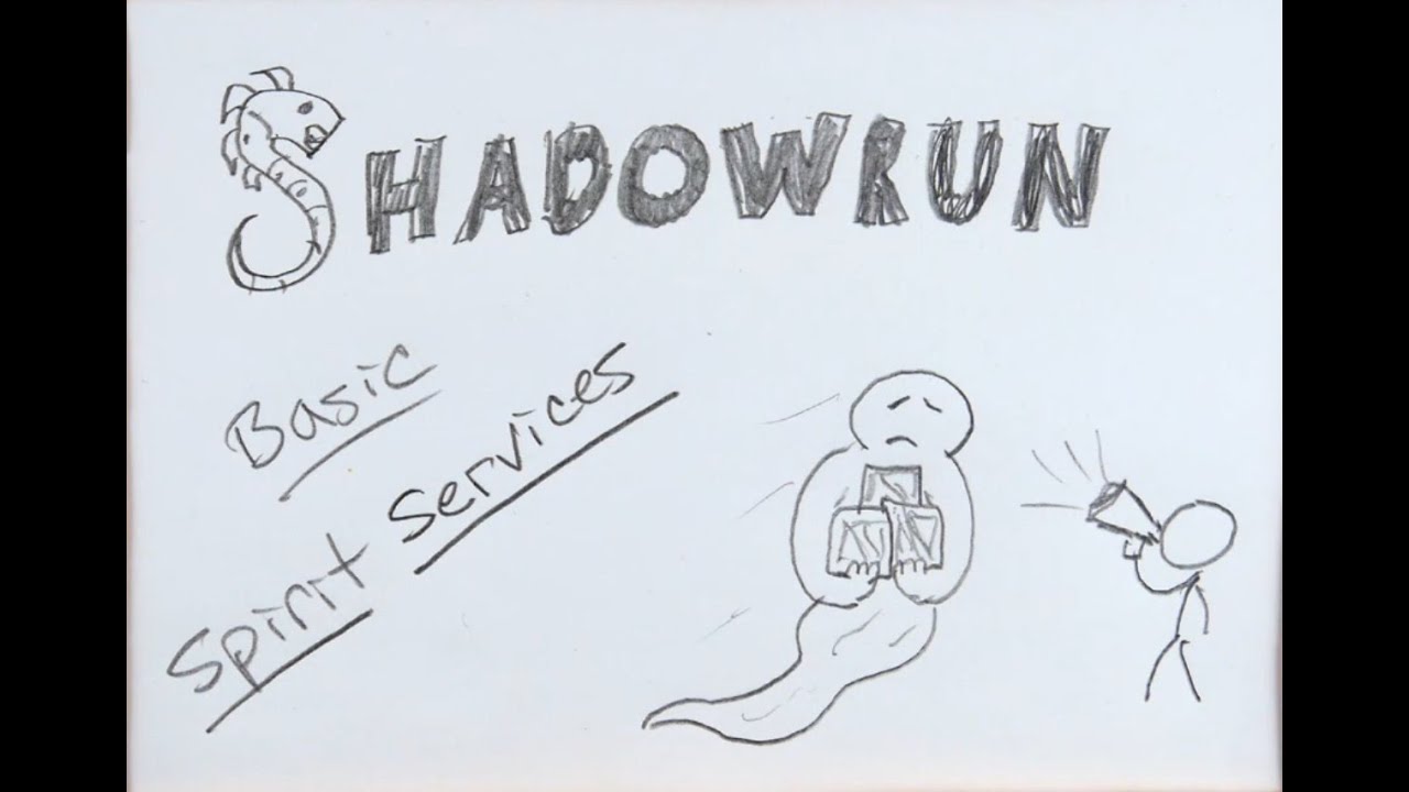 Basic Spirit Services - GM Screen - Shadowrun 5th Edition - YouTube