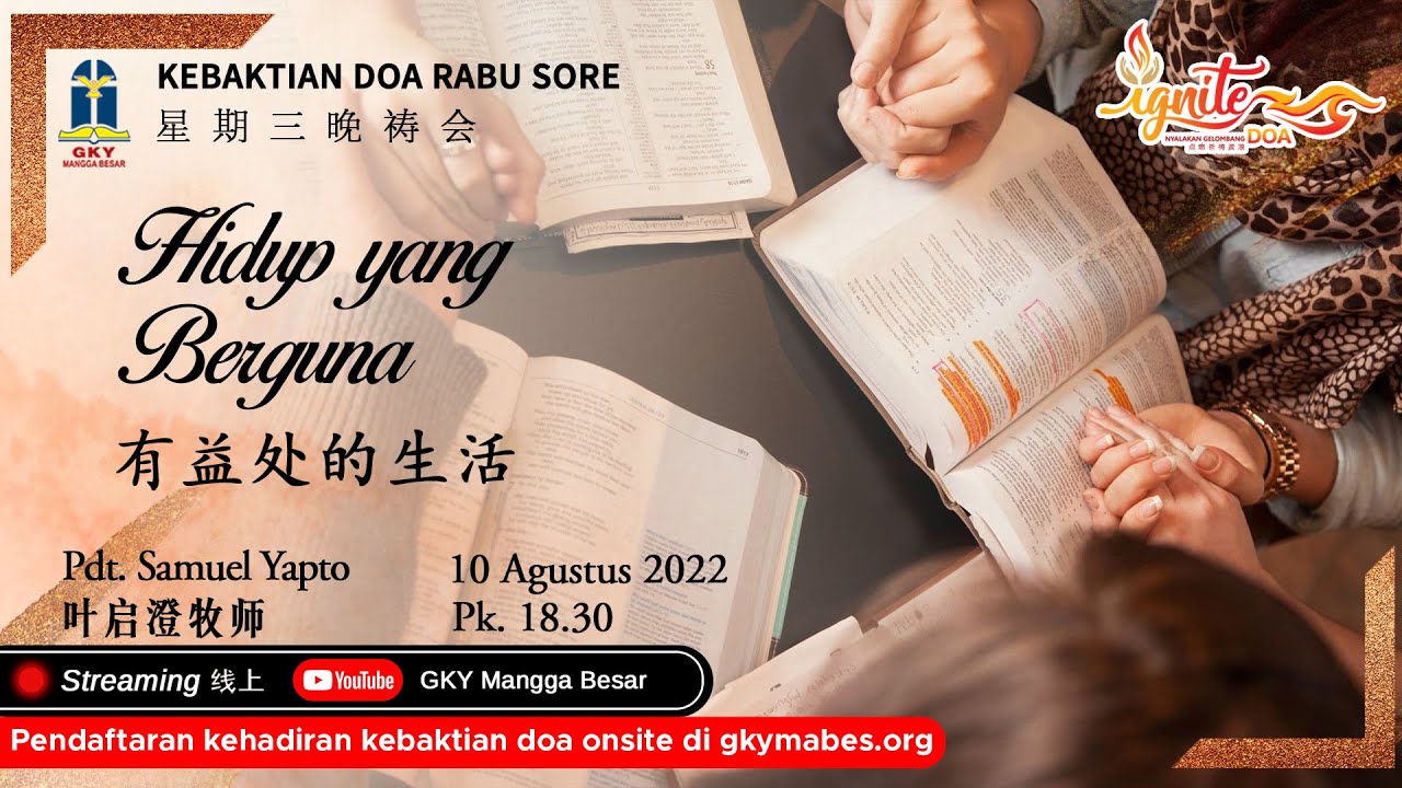 Khotbah Persekutuan Doa Rabu Sore - 10 Agustus 2022 - YouTube