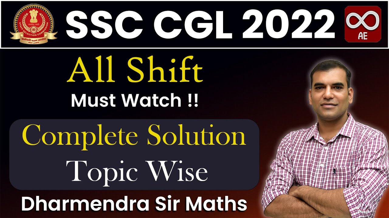 SSC CGL 2022 | All Shift Complete Solution Topic Wise | By Dharmendra ...