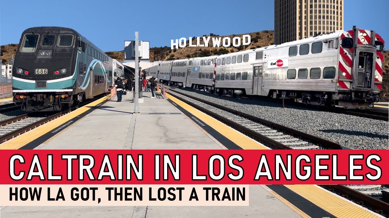 The History of CalTrain in Los Angeles (Yes, Really) - YouTube