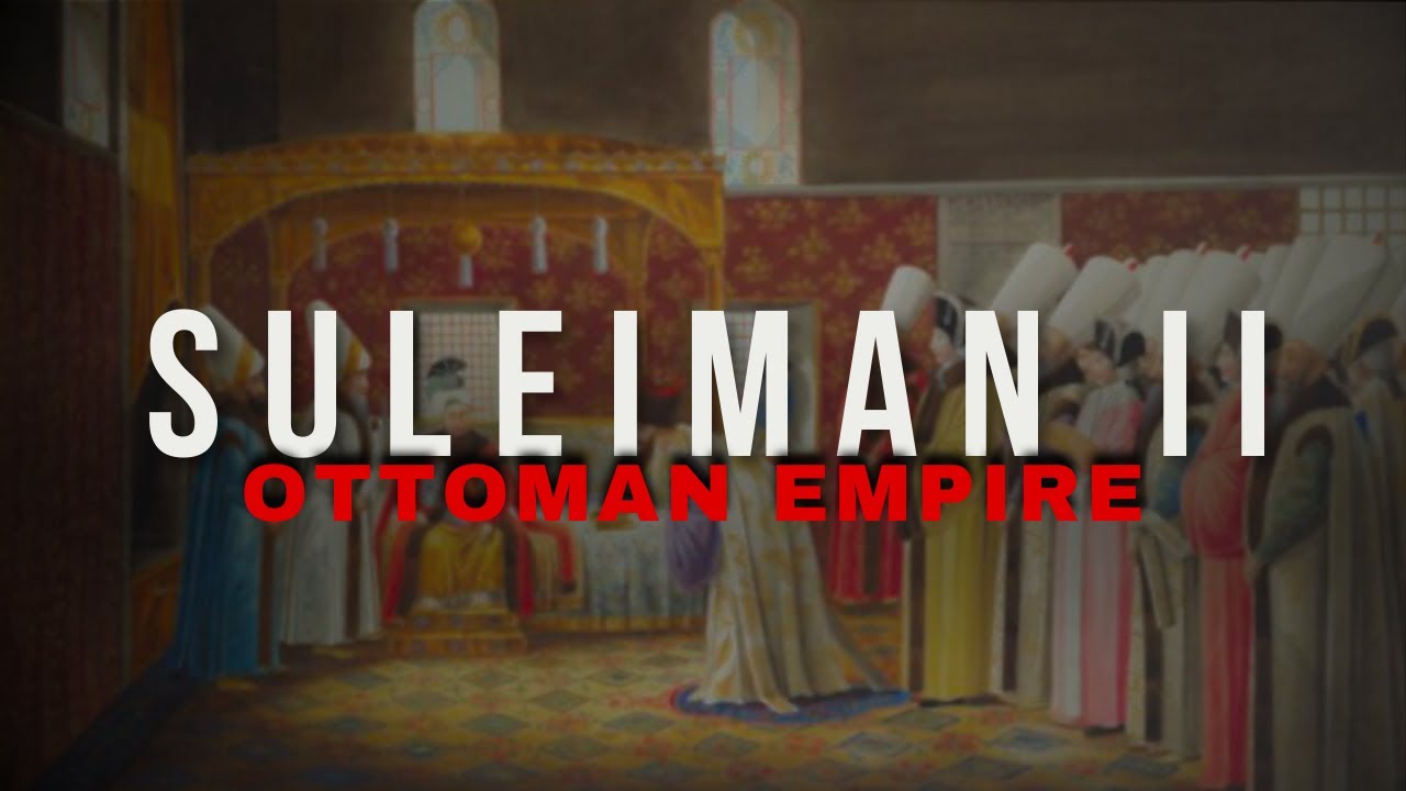 Suleiman II 20th Ruler of The Ottoman Empire - YouTube