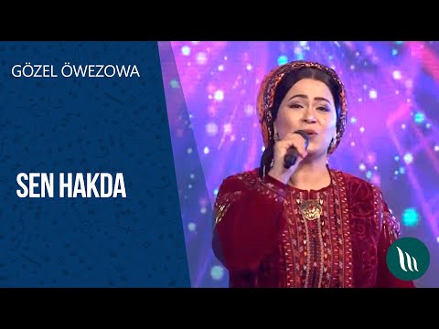 Gözel Öwezowa - Sen hakda | 2020
