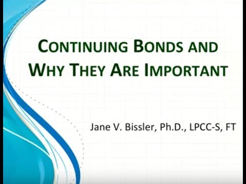 Continuing Bonds - Why they are important - YouTube