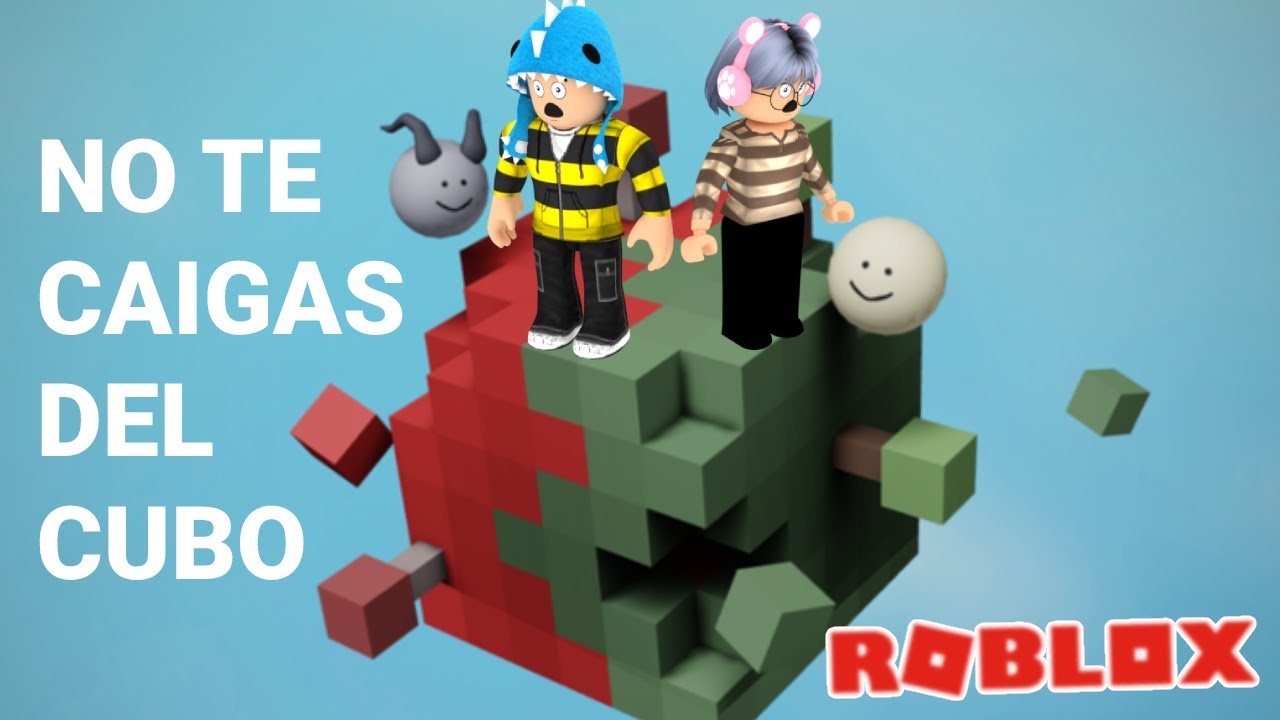 ESTAMOS sobre un CUBO QUE NO PARA DE GIRAR | ¡QUÉDATE EN EL CUBO! en Roblox - YouTube