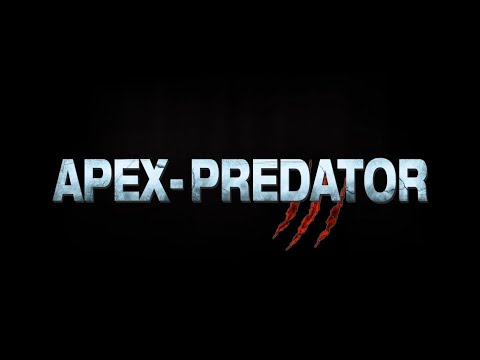 APEX-PREDATOR (2013) [OPENING CREDITS]