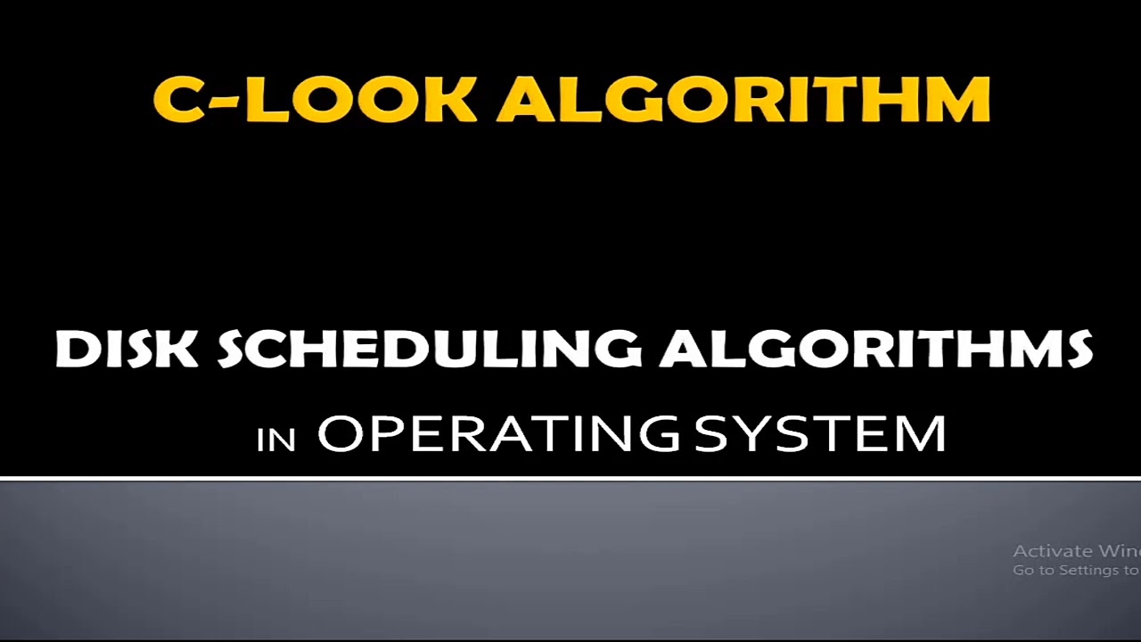 5.7 C-Look Algorithm | Disk Scheduling | Operating System - YouTube