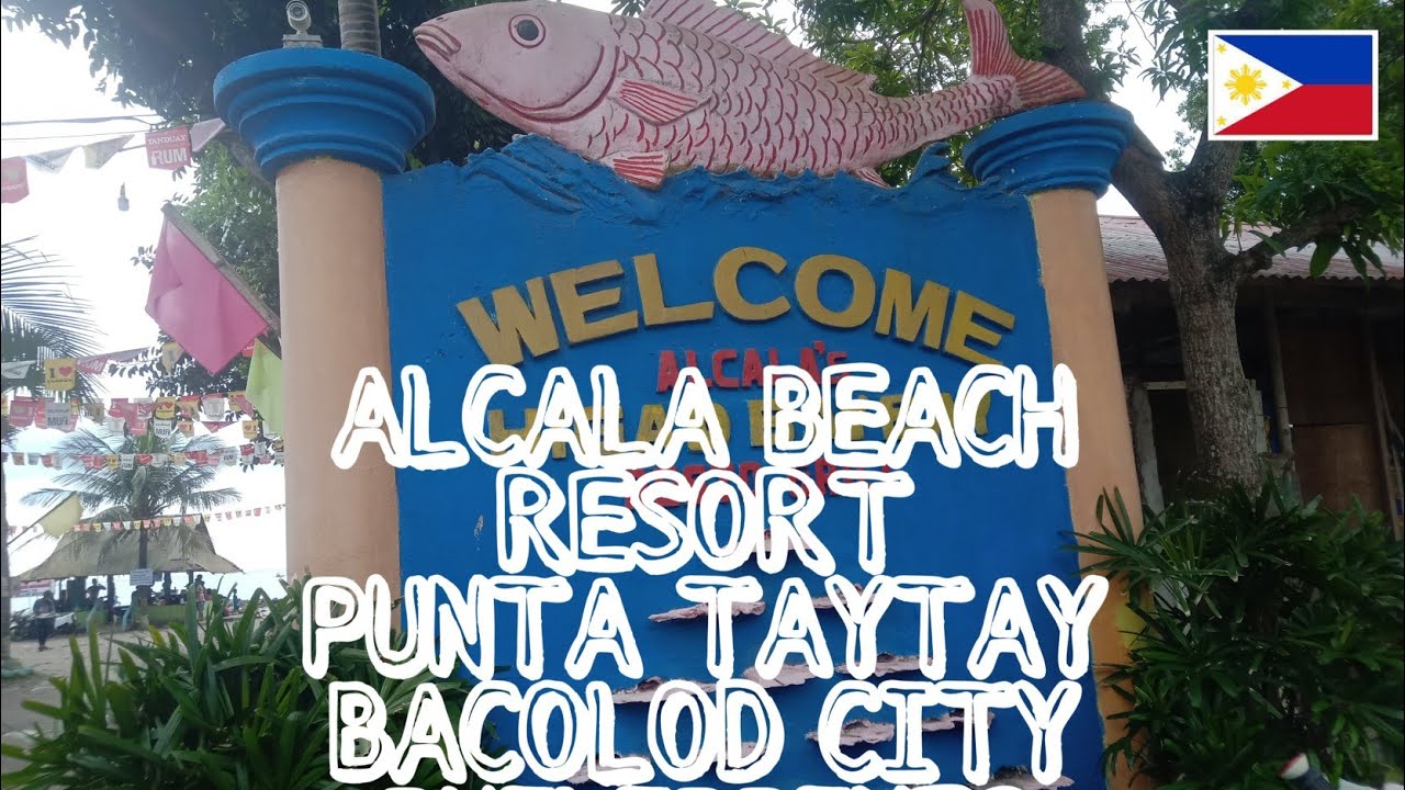 ALCALA BEACH RESORT, PUNTA TAYTAY, BACOLOD CITY, PHILIPPINES - YouTube