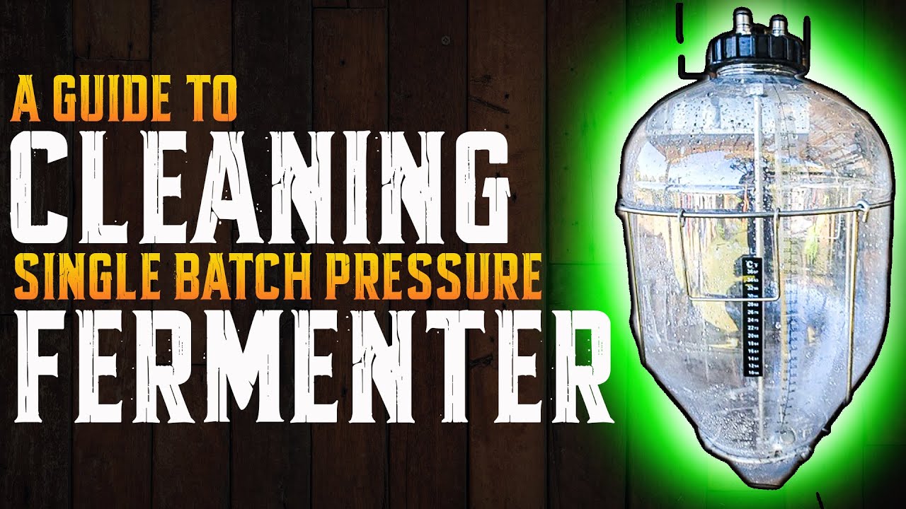How I Clean A Single Batch Pressure Fermenter - YouTube