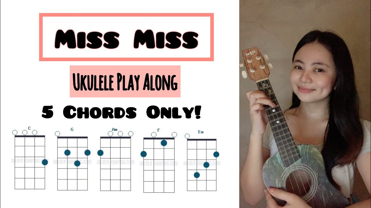 Miss Miss by Rob Deniel | Ukulele Playalong ( 5 Chords Only) - YouTube