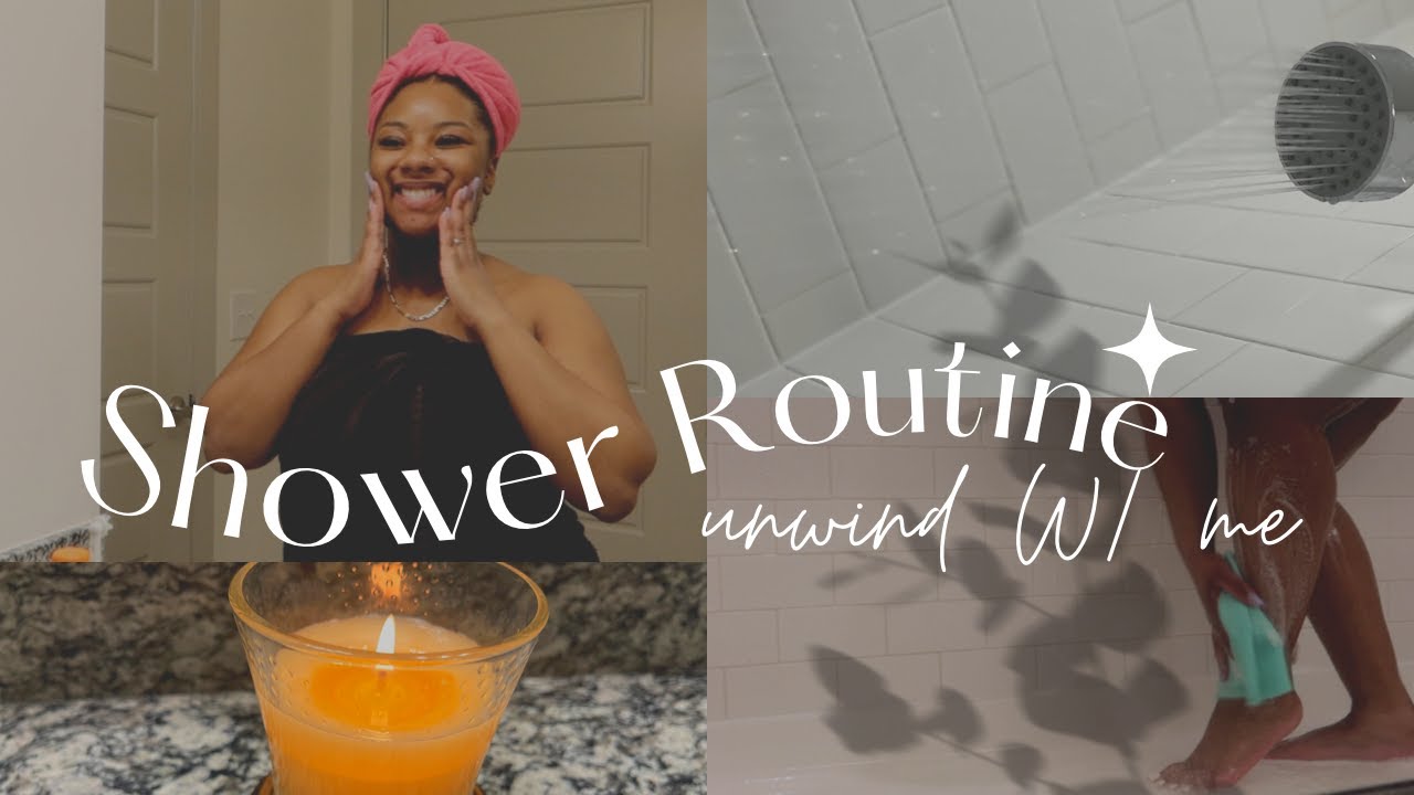 Unwind with Me: My All-Inclusive Night Time Shower Routine - YouTube
