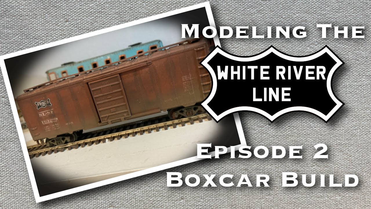 A Complete Boxcar Build and Weathering for a Model Railroad - YouTube