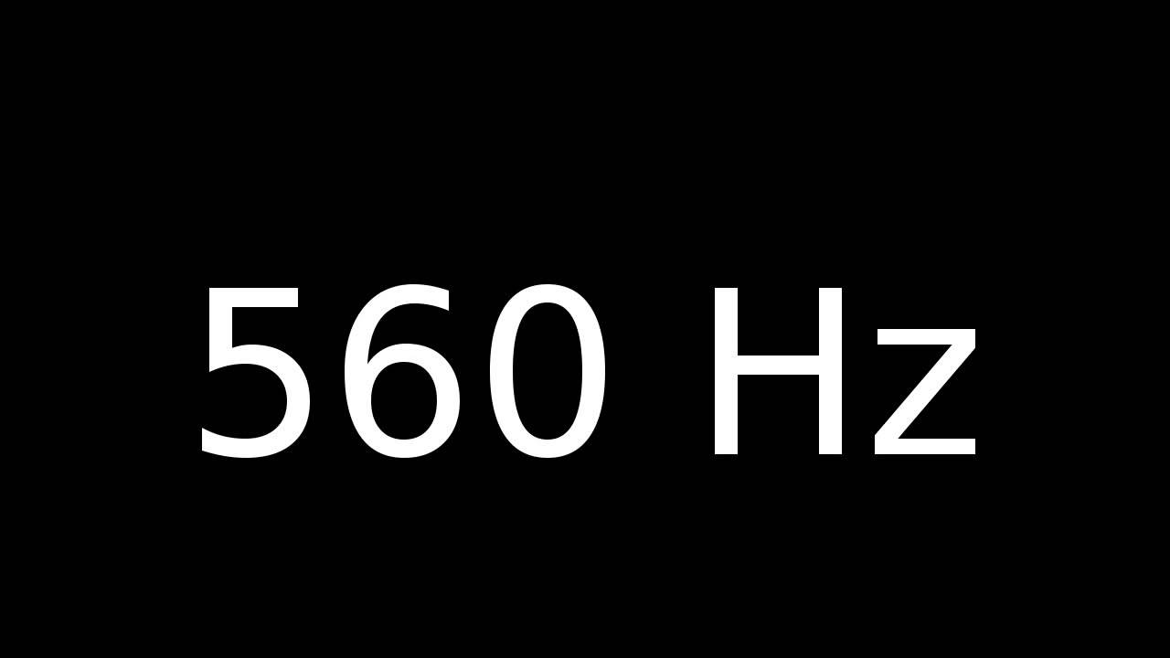 560 Hz - YouTube
