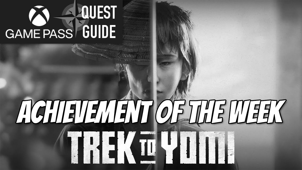 Achievement of the Week - Trek to Yomi - YouTube
