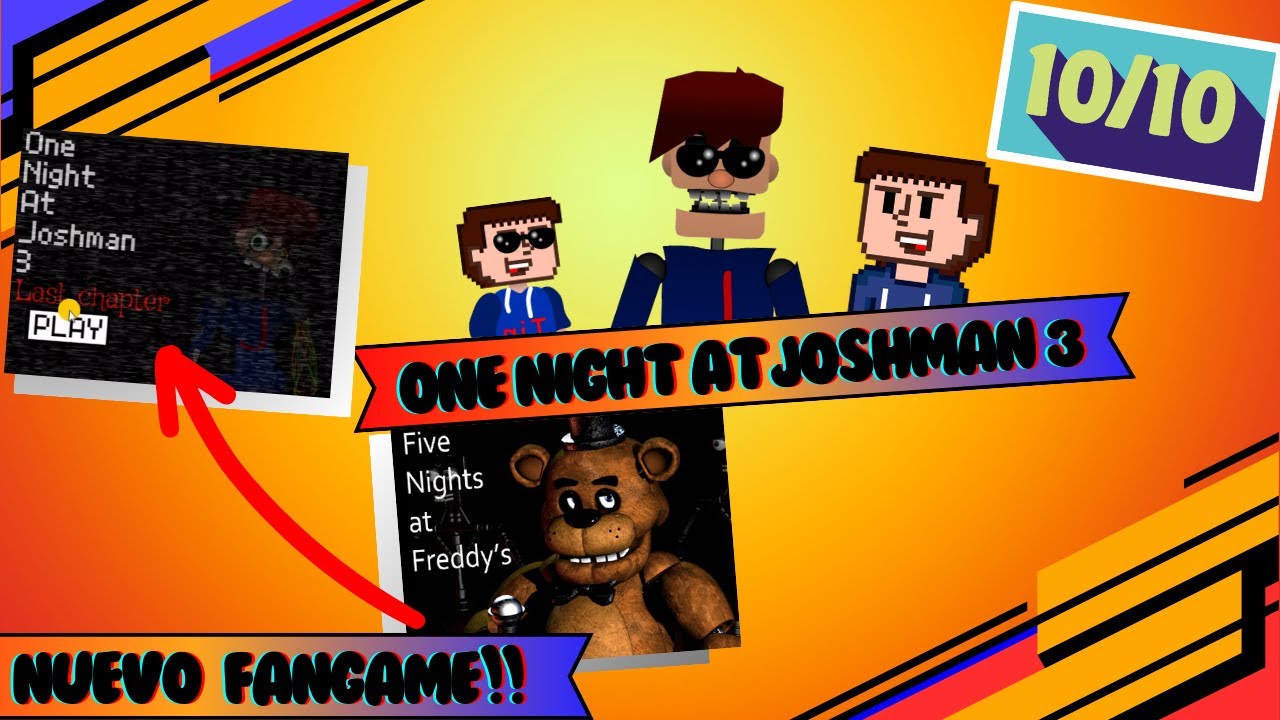 He hecho One Night at Joshman 3 en SCRATCH ...el resultado es INCREIBLE ...