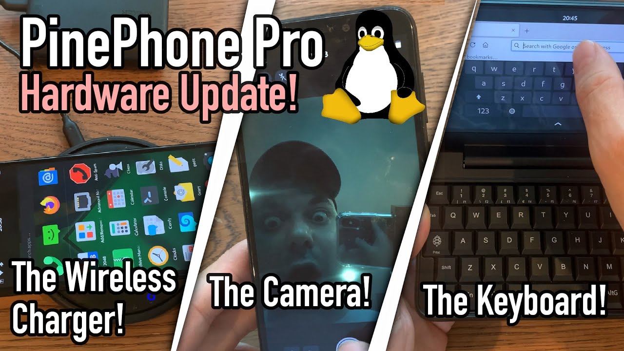 PinePhone Pro Hardware Update! The Camera! The Keyboard! The Wireless ...