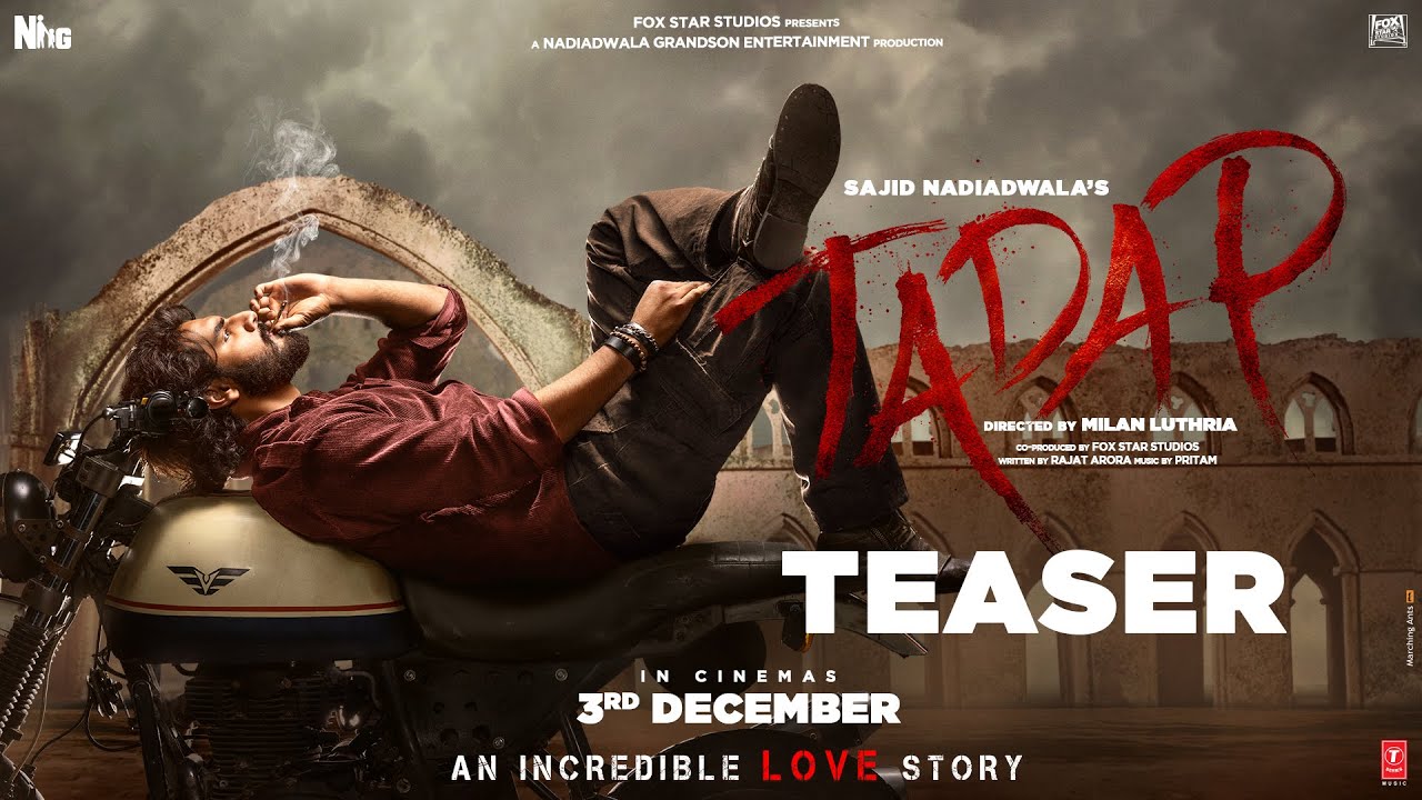 Tadap - OFFICIAL TEASER | Ahan Shetty | Sajid Nadiadwala | Milan ...