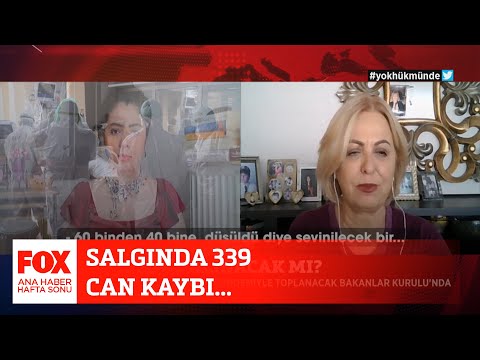 Salgında 339 can kaybı... 25 Nisan 2021 Gülbin Tosun ile FOX Ana Haber Hafta Sonu