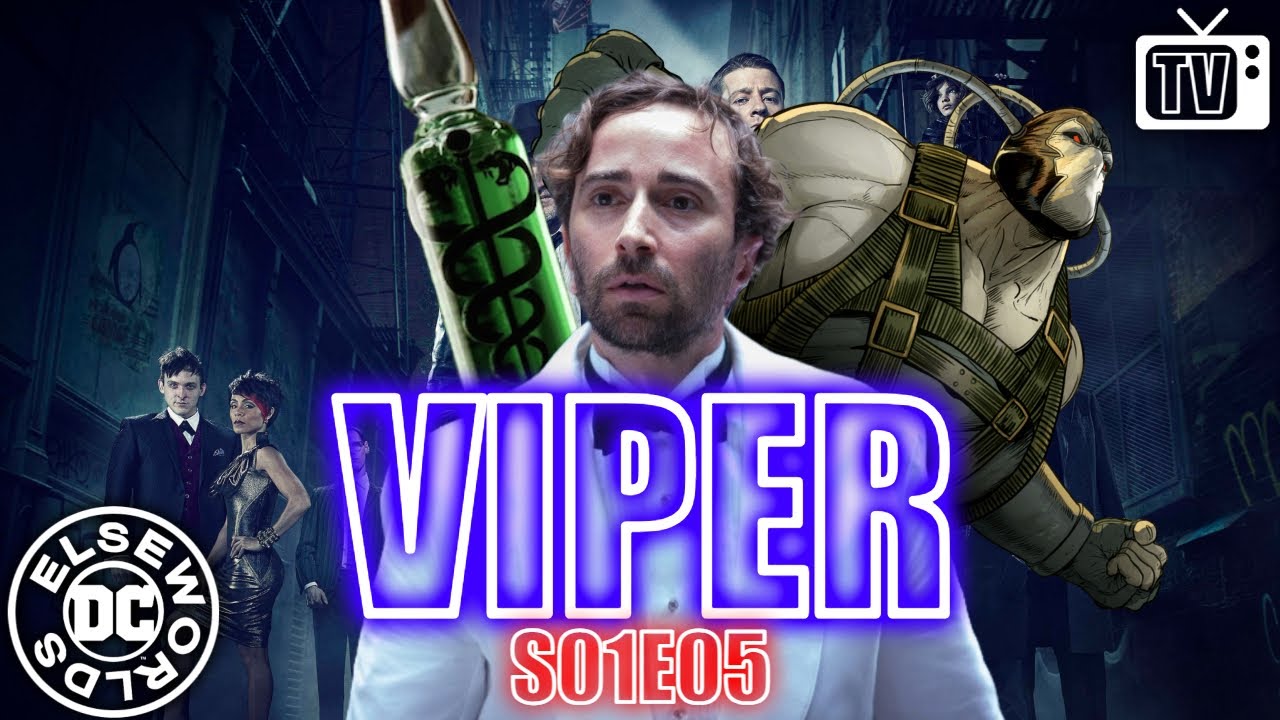 CRITIQUE TV : Gotham S01E05 - Viper (100% Spoilers) - YouTube