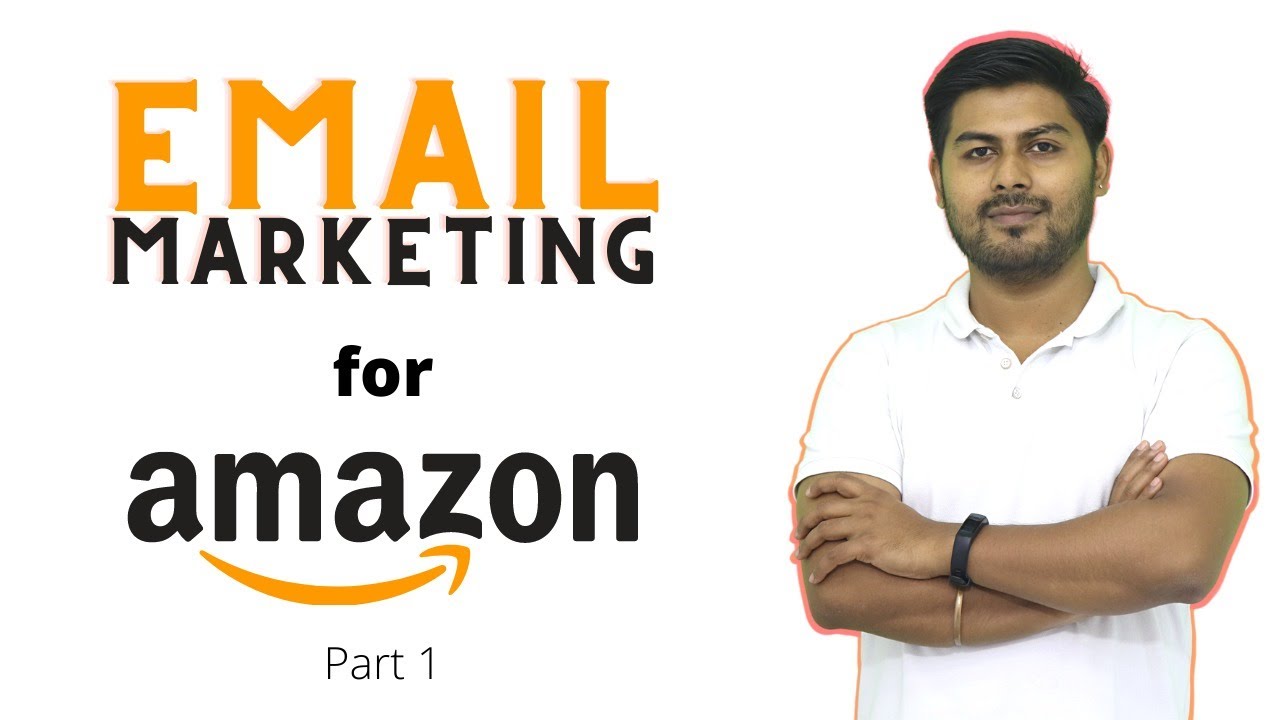 Amazon Affiliate Marketing via Email Marketing for Beginners - YouTube
