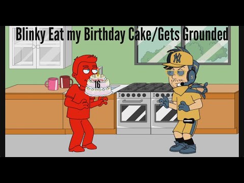 Blinky Eat my Birthday Cake/Gets Grounded (Birthday Special) - YouTube