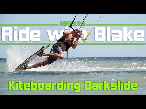Kiteboarding: How to Darkslide - Ride with Blake Vlog 45 - YouTube