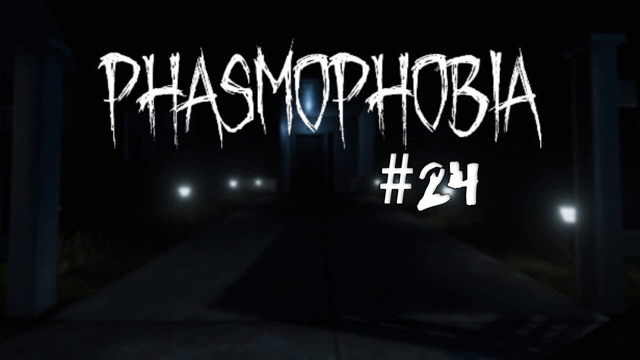 Phasmophobia #24 - YouTube