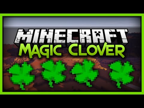 MineCraft - FOUR LEAF CLOVERS! (Magic Clover Mod Showcase) - YouTube