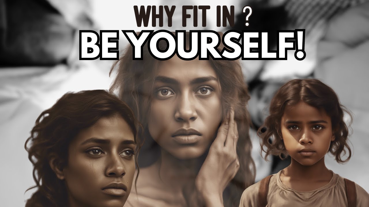 BE YOU! | STOP TRYING TO FIT IN | - YouTube