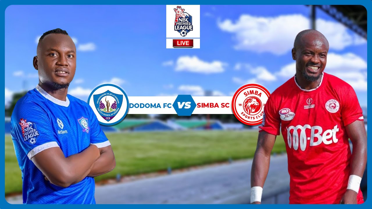 🔴#LIVE: DODOMA JIJI VS SIMBA SC | JAMUHURI STADIUM | LIGI KUU NBC - YouTube