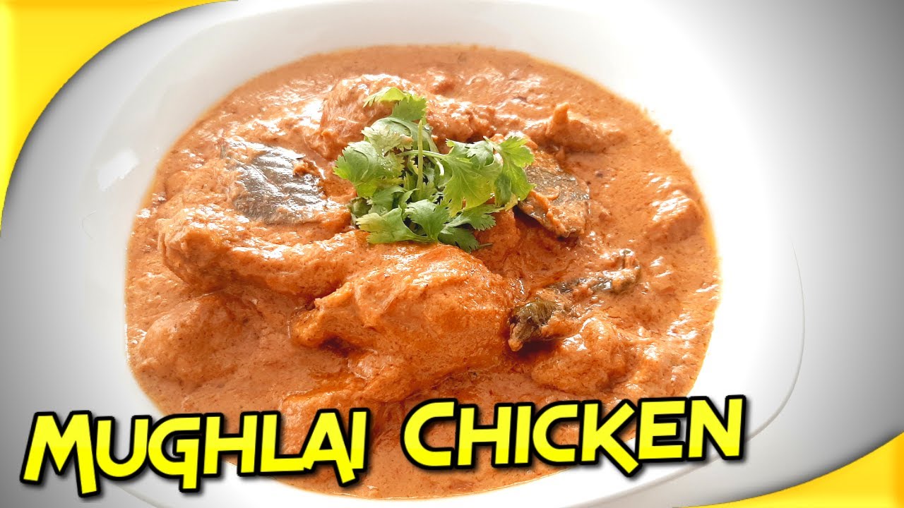 Mughlai Chicken Recipe | Chicken Mughlai Recipe | Best Chicken Mughlai ...
