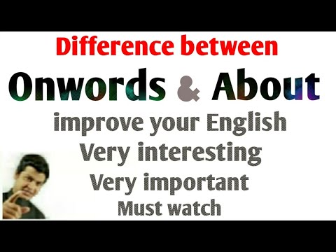 Use of about & onwards | Spoken English Learning Video | onwards ...