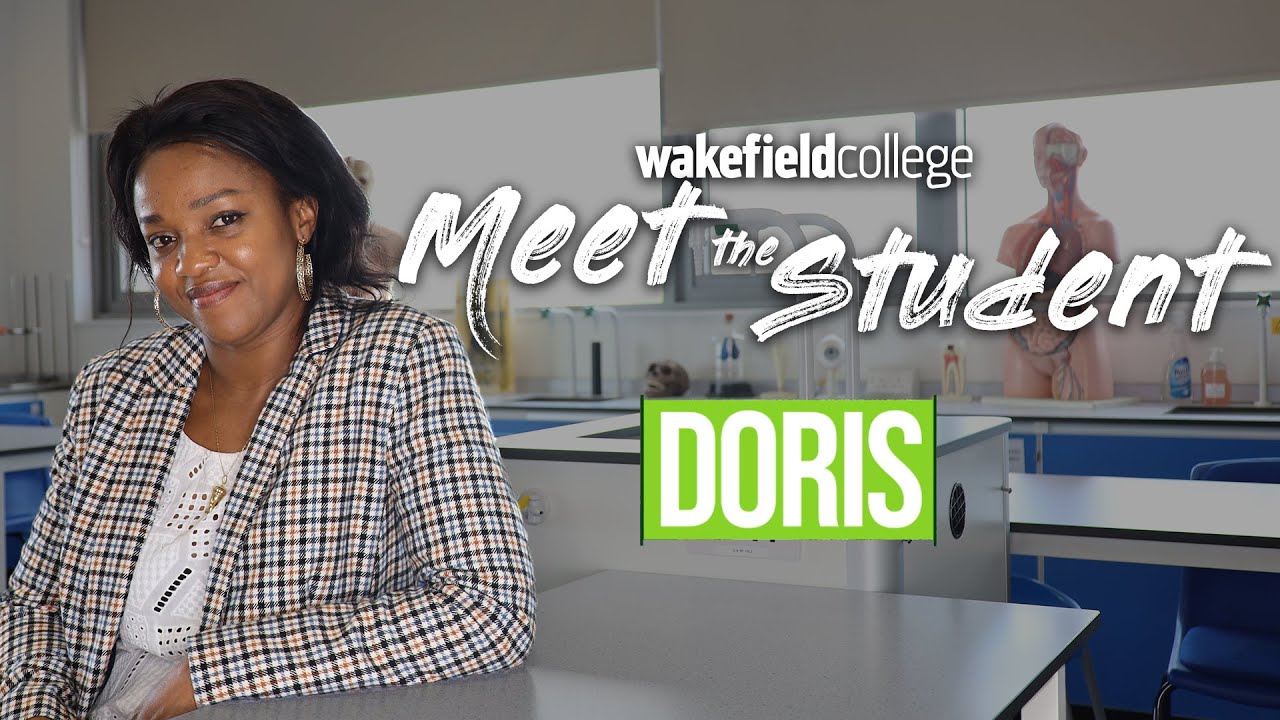 Meet the Student | Doris | Access to HE @ Wakefield College - YouTube