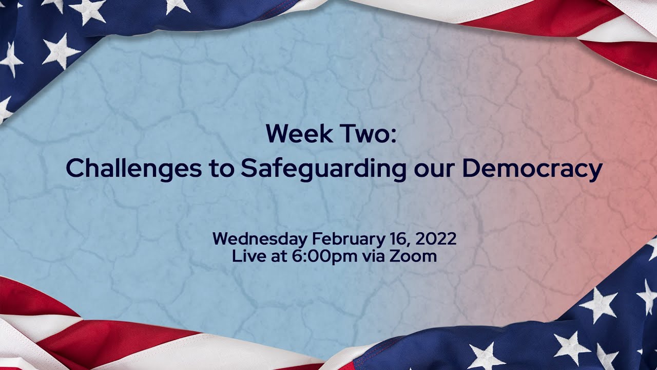 Challenges to Safeguarding our Democracy - YouTube