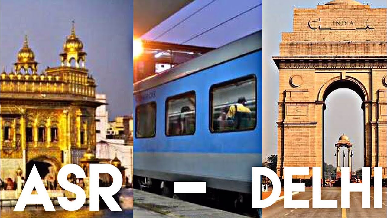 ASR-DELHI | SHATABDI EXPRESS | 12013 - YouTube