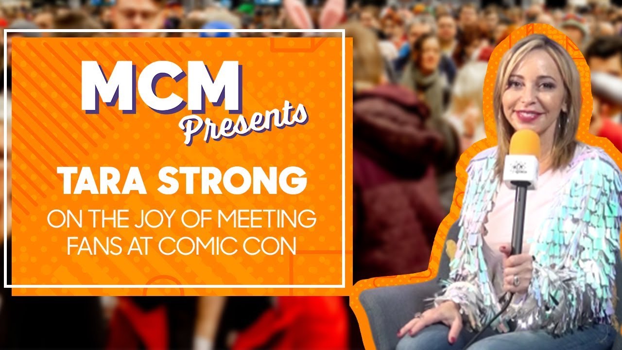 Tara Strong on Meeting Fans at MCM Comic Con | MCM Presents - YouTube