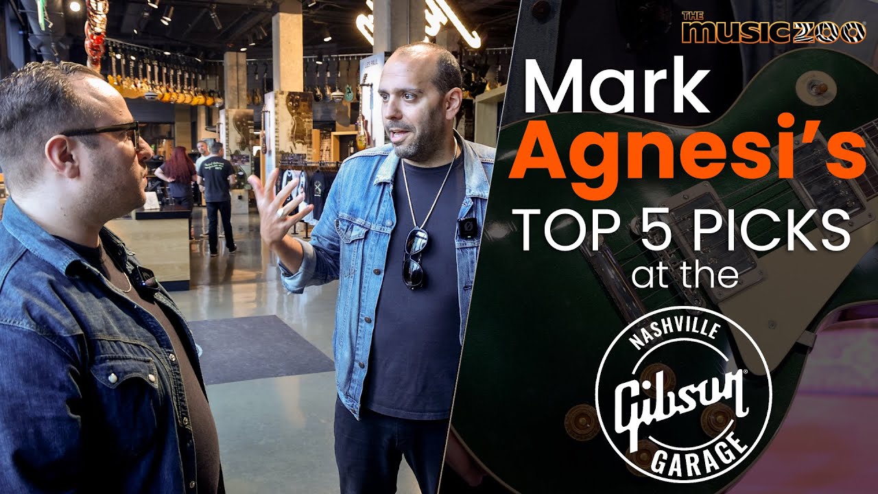 Mark Agnesi's Top Five Favorite Guitars at the Gibson Garage with The ...