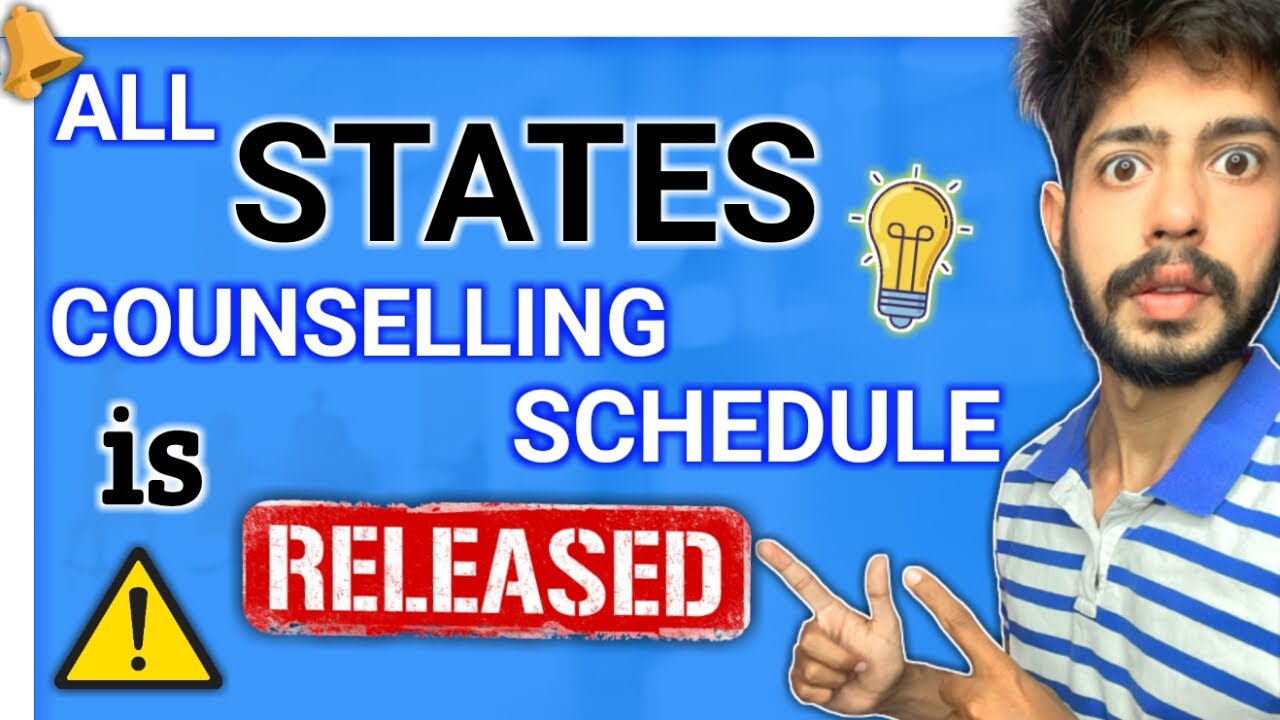 State Counselling Schedule and Session Start Time | NEET Counselling ...