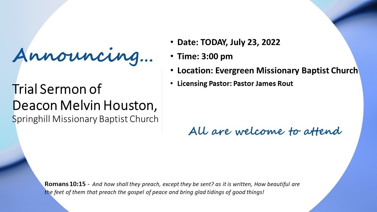 Trial Sermon for Deacon Melvin Houston - YouTube