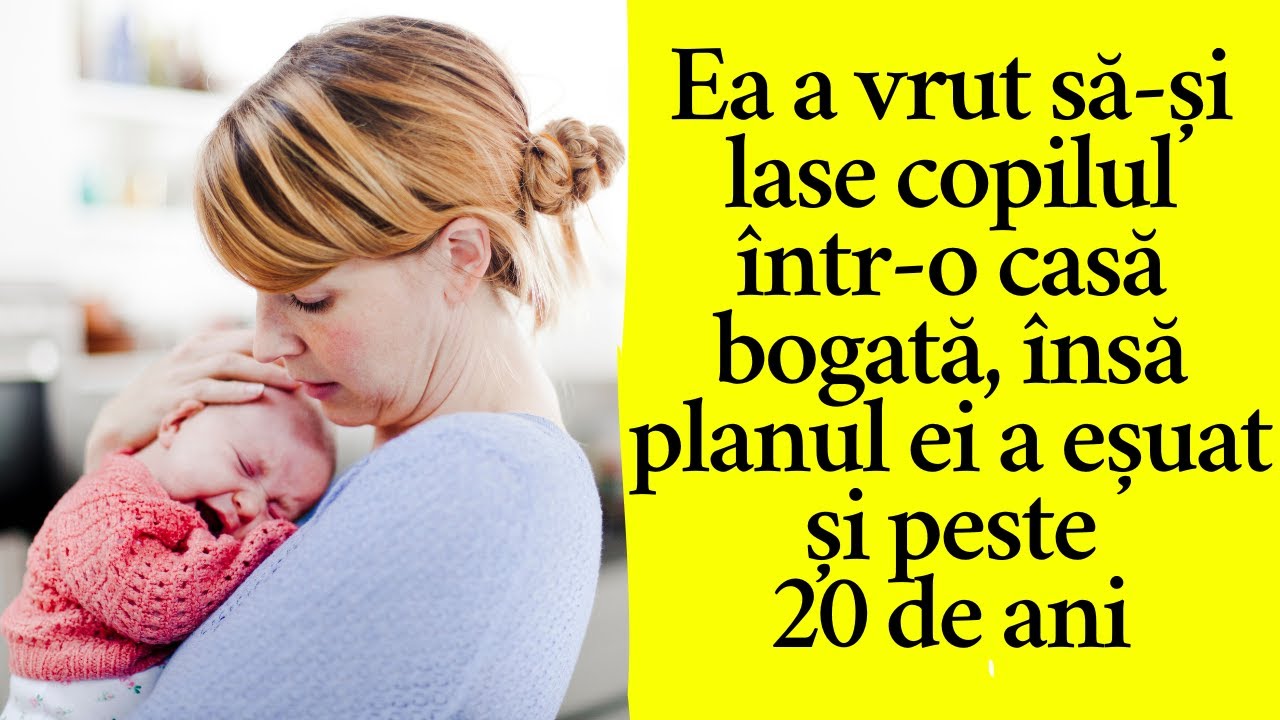 Ea a vrut să-și lase copilul într-o casă bogata, însă planul ei a eșuat ...