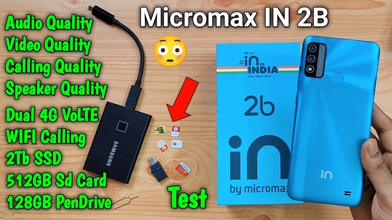 Test- Micromax IN 2B Audio,Video,Calling, Dual 4G VoLTE,512Gb SD Card ...