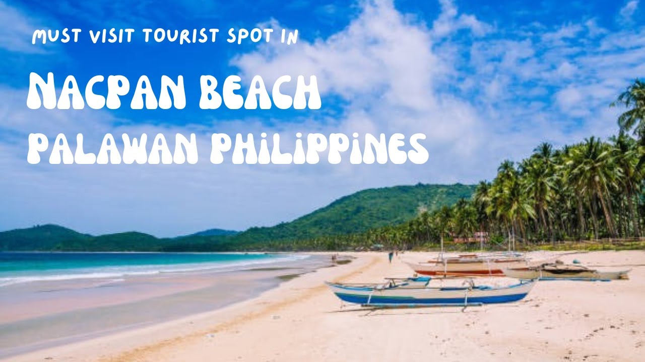 Nacpan Beach El Nido Palawan Pilippines | LakbayPinas - YouTube