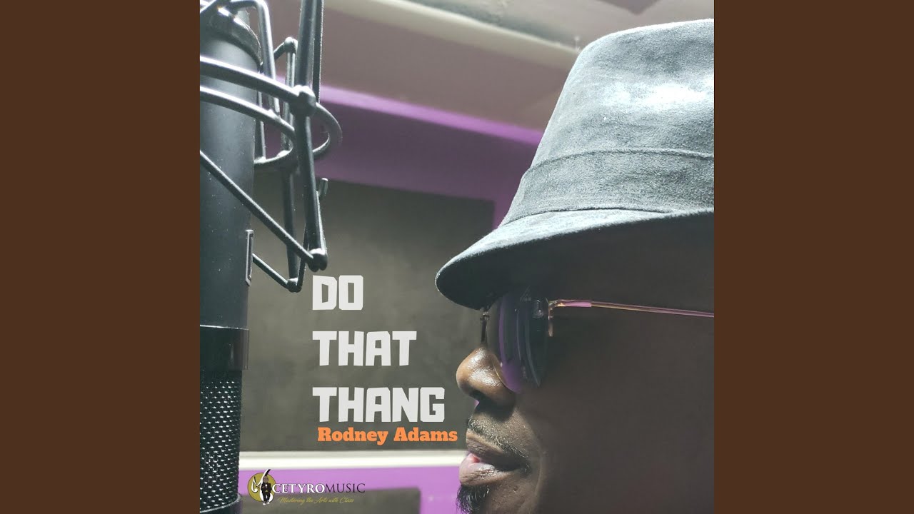 Do That Thang - YouTube