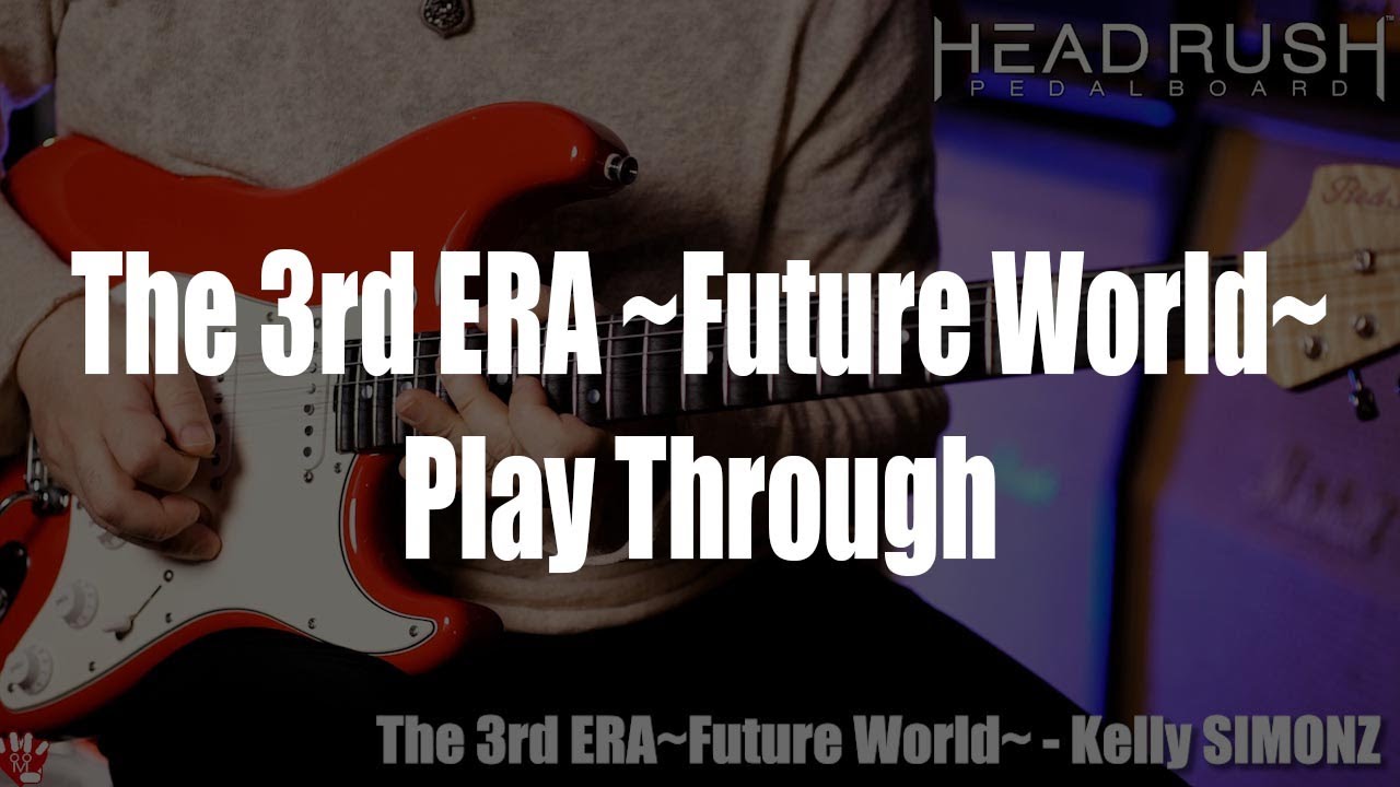 The 3rd ERA ~Future World~ Play Through by Kelly SIMONZ - YouTube