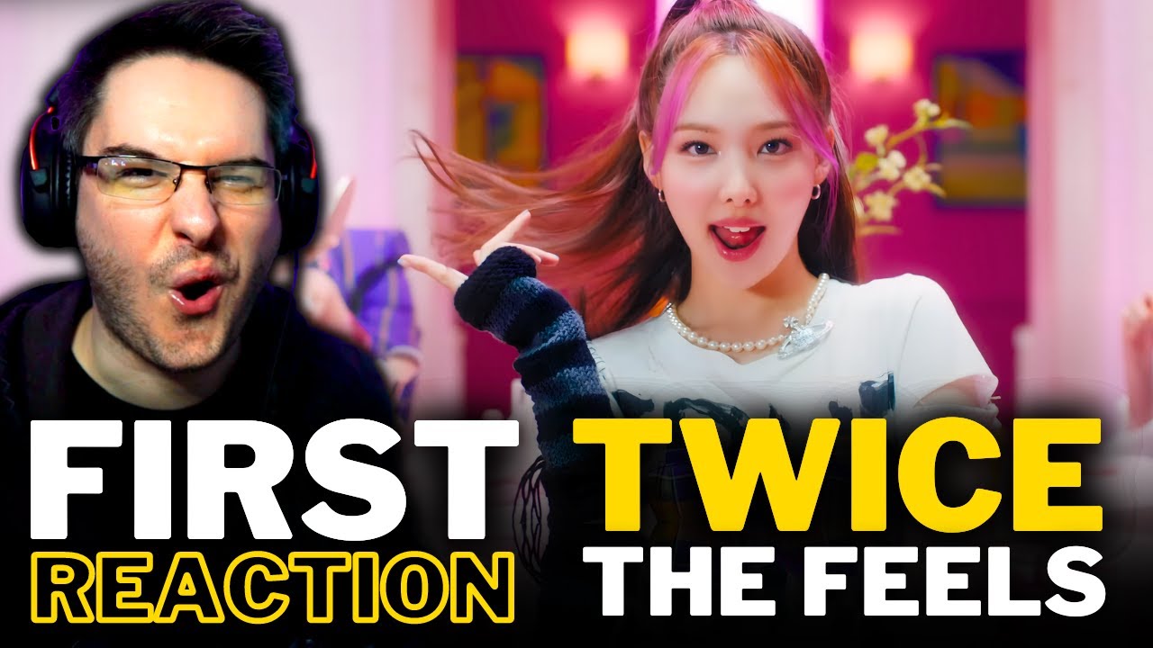 NON K-POP FAN REACTS TO TWICE - 'THE FEELS' MV For The FIRST TIME! | TWICE REACTION - YouTube