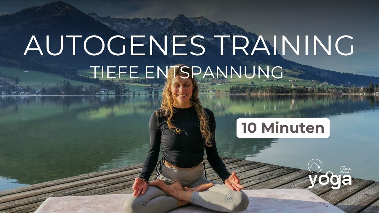 AUTOGENES TRAINING: Körperreise zur tiefen Entspannung | Stressabbau ...