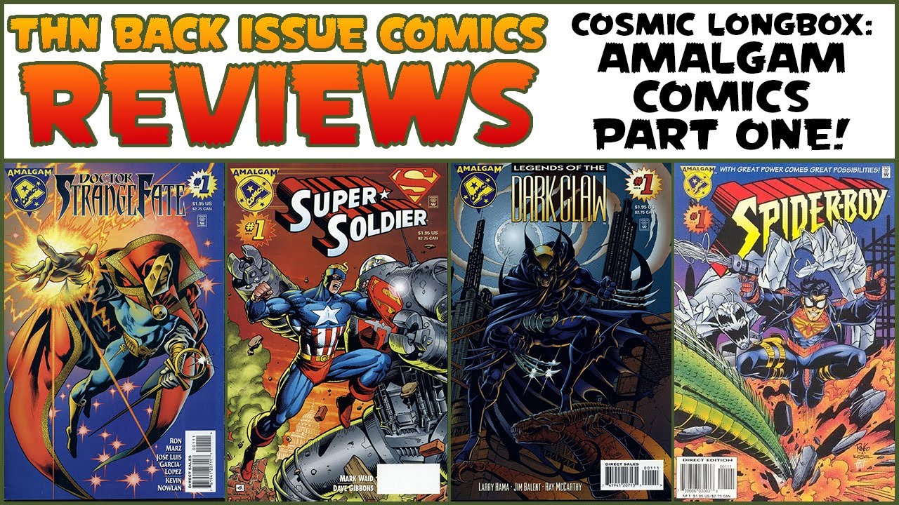 Amalgam Comics Year One! Back Issue Comics Review Show #757 - YouTube