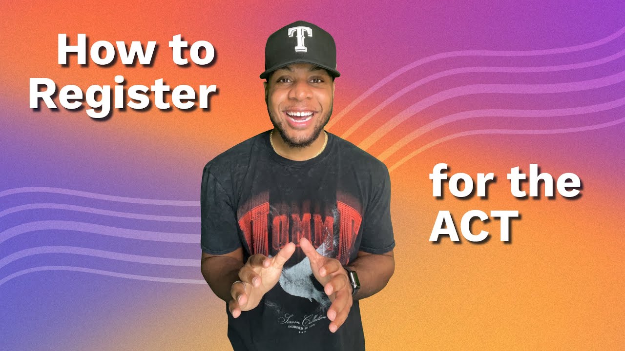 How to Register for the ACT 📝🧐👨🏾‍💻 - YouTube