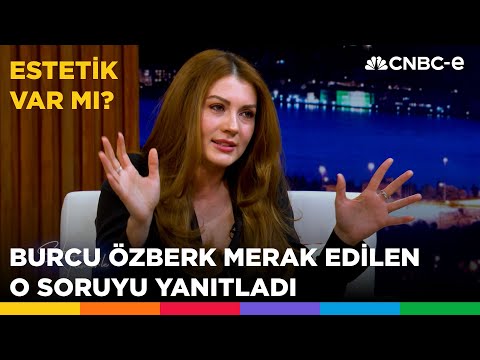 Burcu Özberk merak edilen o soruyu yanıtladı! Estetik var mı?